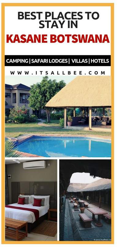 Where To Stay In Kasane - Top Tips For Chobe Accommodation Botswana ...